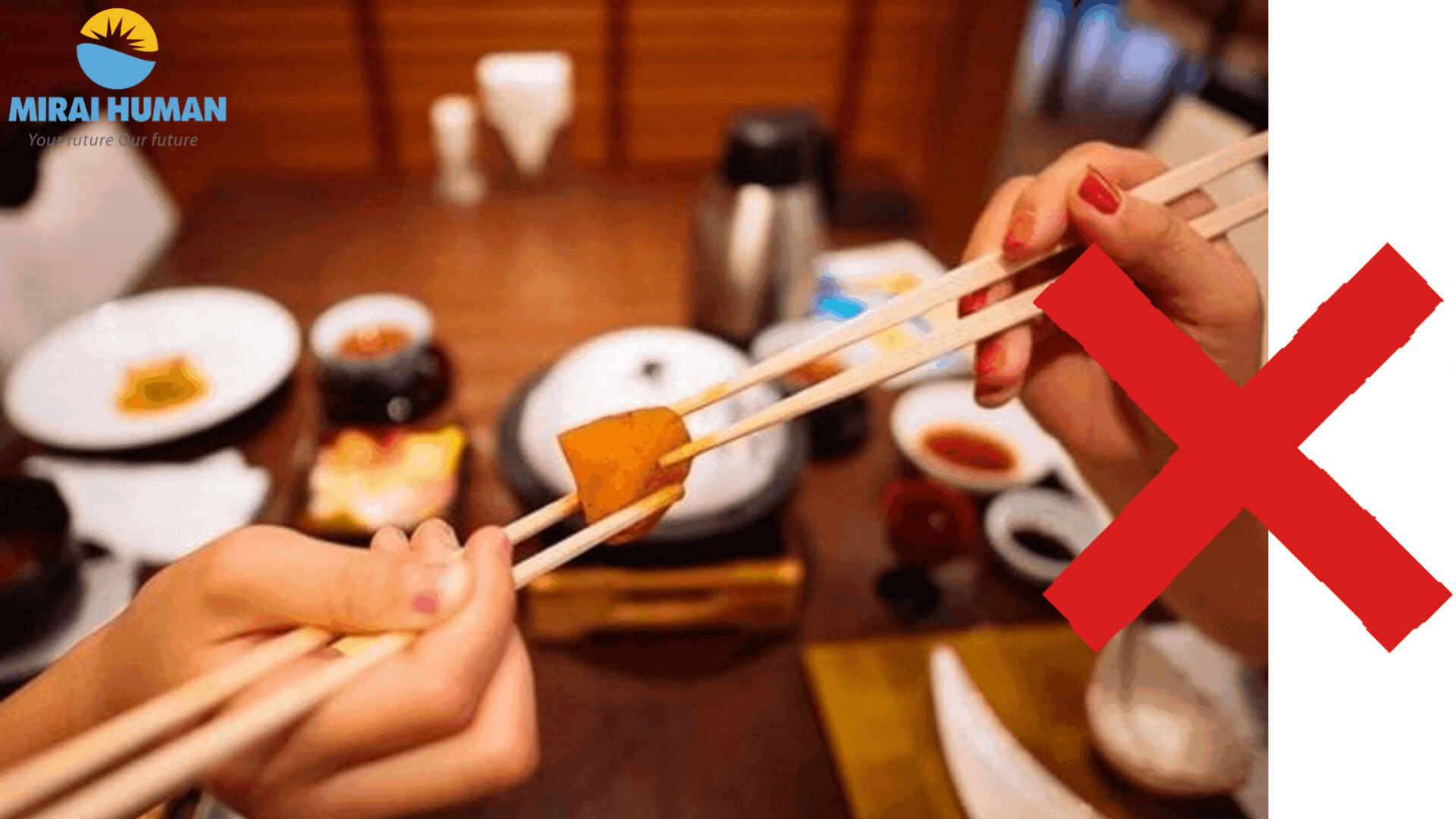 Nguyên tắc dùng đũa của người Nhật